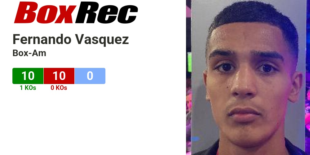 BoxRec: Fernando Vasquez