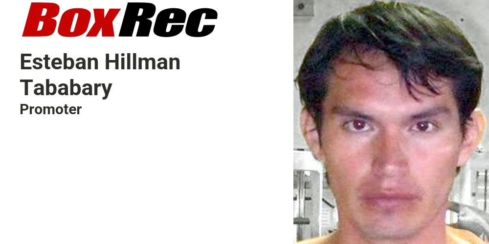 BoxRec: Esteban Hillman Tababary