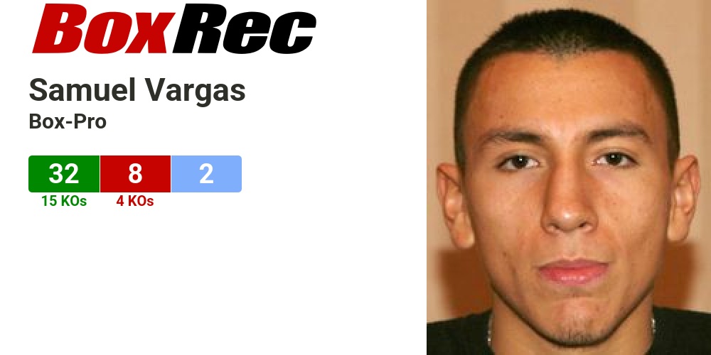 BoxRec: Samuel Vargas