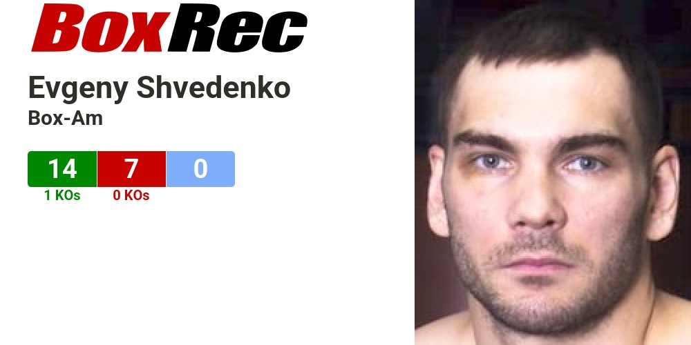 BoxRec: Evgeny Shvedenko