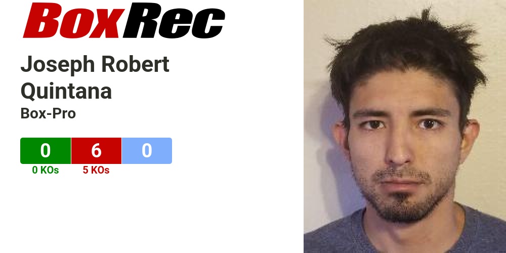 BoxRec: Joseph Robert Quintana